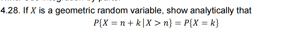 Solved 4.28. If X is a geometric random variable, show | Chegg.com