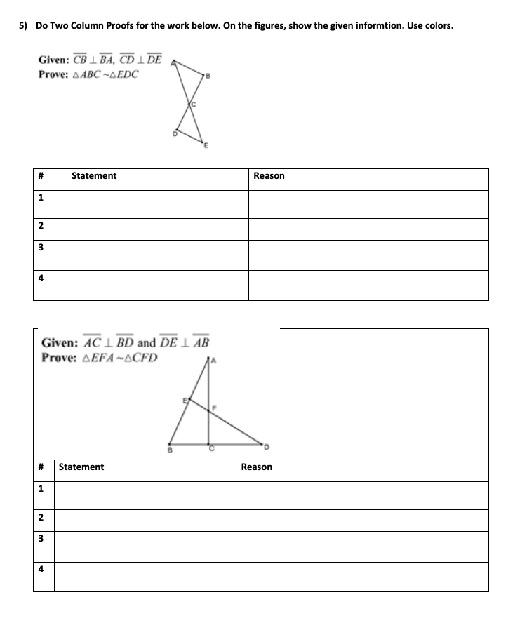 Solved 5) Do Two Column Proofs for the work below. On the | Chegg.com