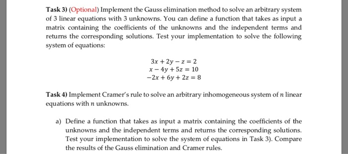 Solved Task 3) (Optional) Implement the Gauss elimination | Chegg.com