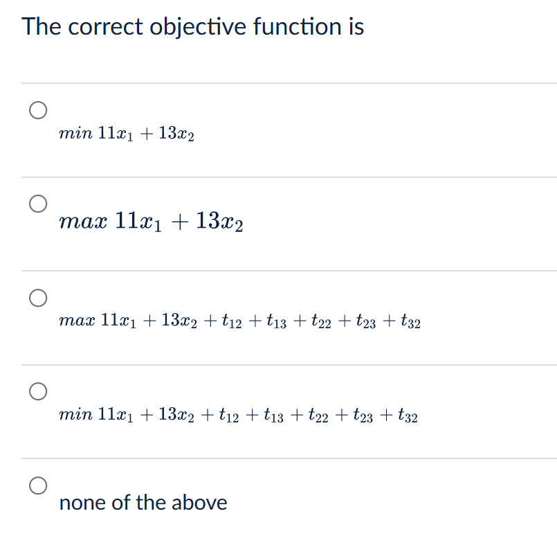 Solved The correct objective function is min11x1+13x2 | Chegg.com