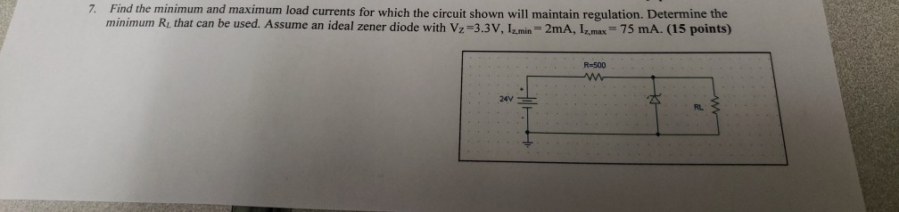 Solved 7 Find The Minimum And Maximum Load Currents For 8407