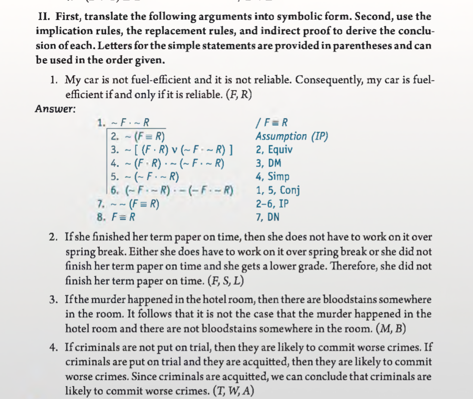 Solved II. First, translate the following arguments into | Chegg.com