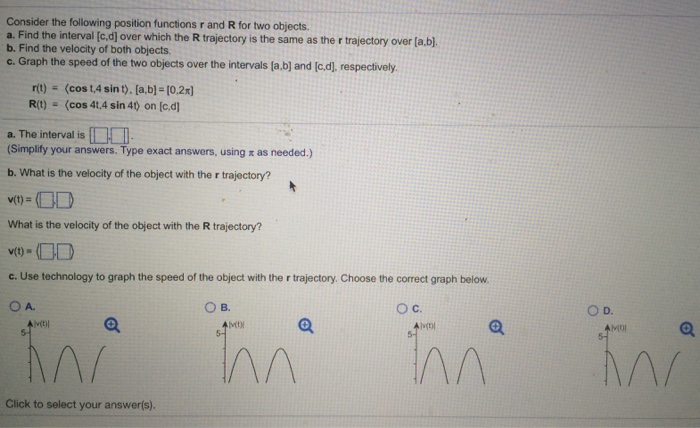 Solved Consider The Following Position Functions R And R For