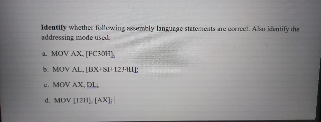 Solved Identify whether following assembly language | Chegg.com Solved Identify whether following assembly language | Chegg.com