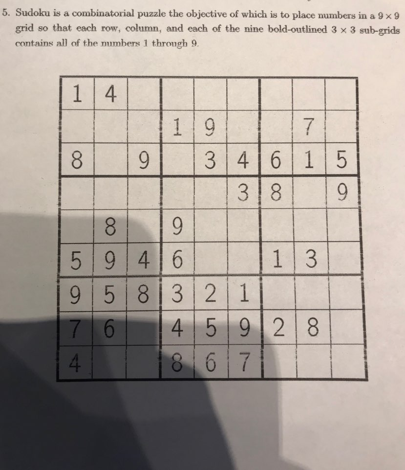 Solved 5. Sudoku is a combinatorial puzzle the objective of | Chegg.com Solved 5. Sudoku is a combinatorial puzzle the objective of | Chegg.com