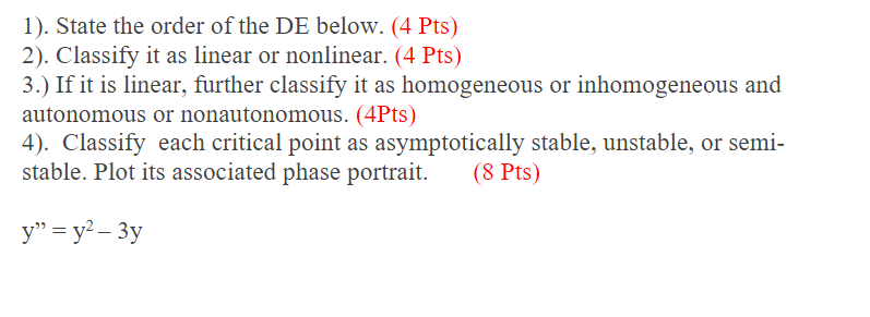 Solved 1). State the order of the DE below. (4 Pts) 2). | Chegg.com