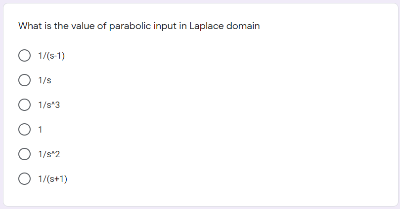 Solved What is the value of parabolic input in Laplace | Chegg.com