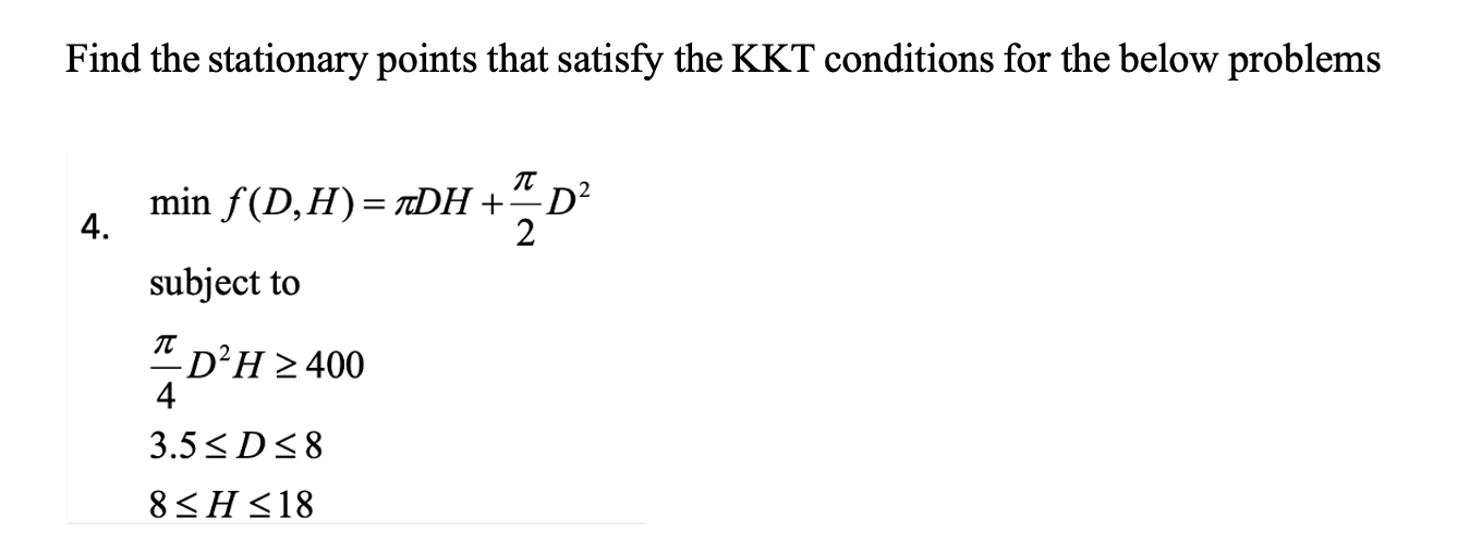 Solved Find the stationary points that satisfy the KKT | Chegg.com