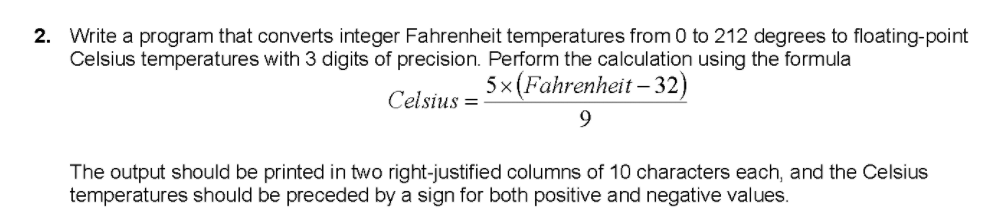Solved 2 Write A Program That Converts Integer Fahrenheit 