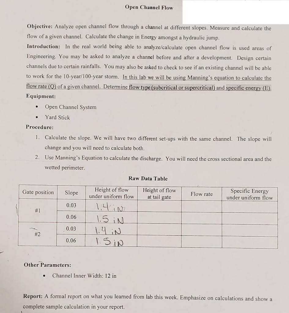 Objective: Analyze open channel flow through a | Chegg.com