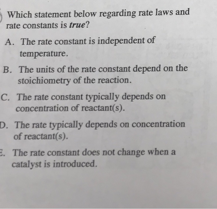 Solved Which statement below regarding rate laws and rate | Chegg.com