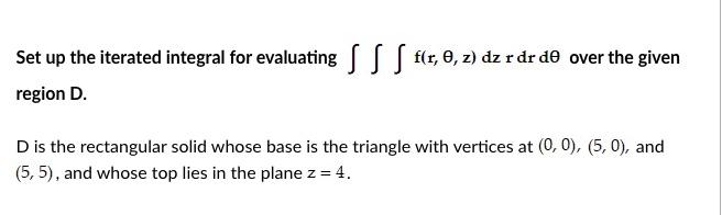 Solved Set up the iterated integral for evaluating SS S f(x, | Chegg.com