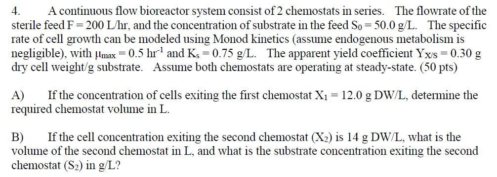 4 A Continuous Flow Bioreactor System Consist Of 2