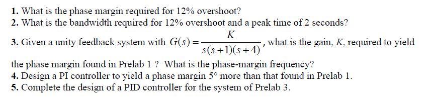 Solved Make use of the transfer function G (s) in Prelab 3 | Chegg.com