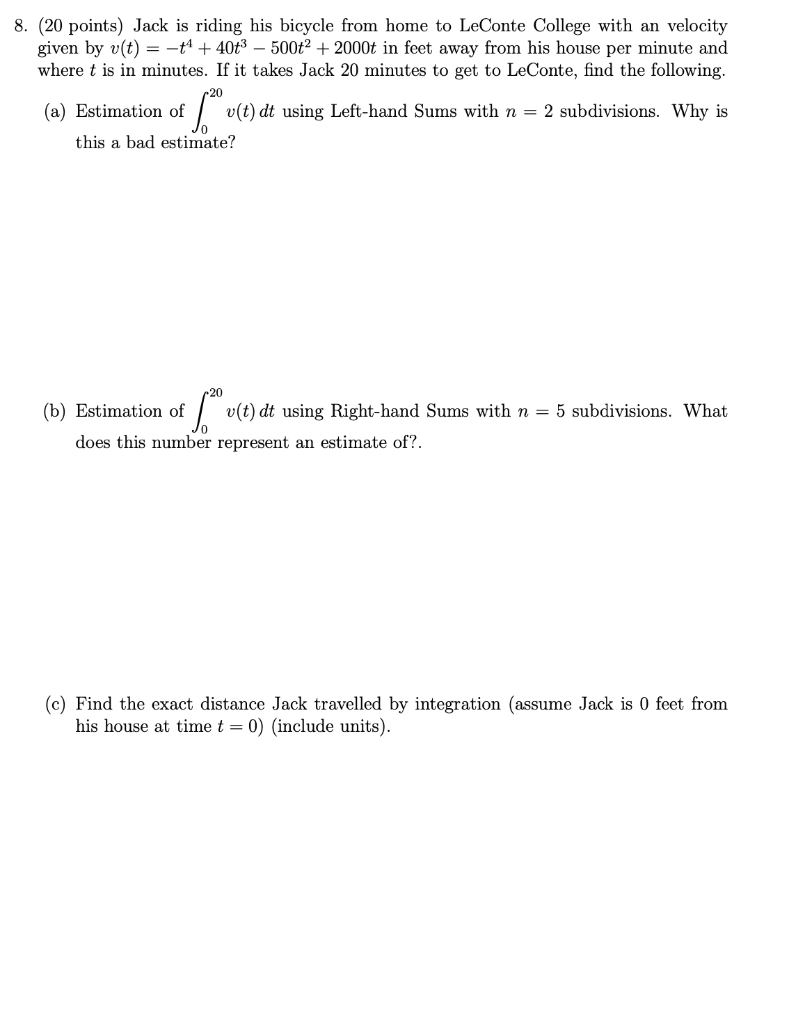 Solved 8. (20 points) Jack is riding his bicycle from home | Chegg.com