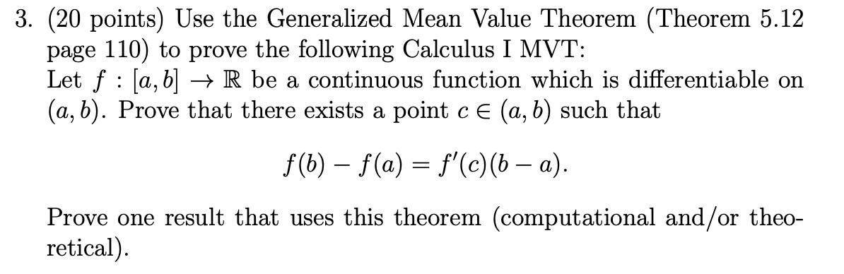 Solved 3. (20 points) Use the Generalized Mean Value Theorem | Chegg ...