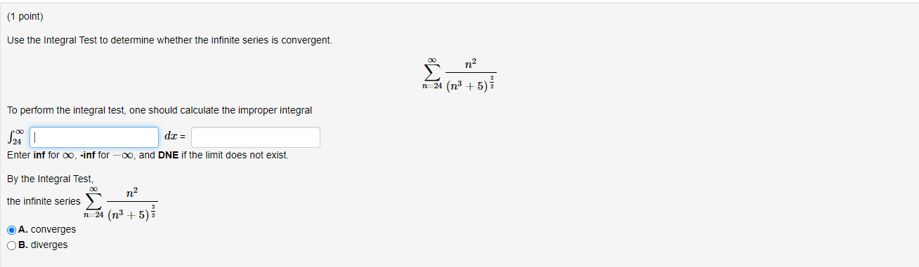 Solved Use the Integral Test to determine whether the | Chegg.com