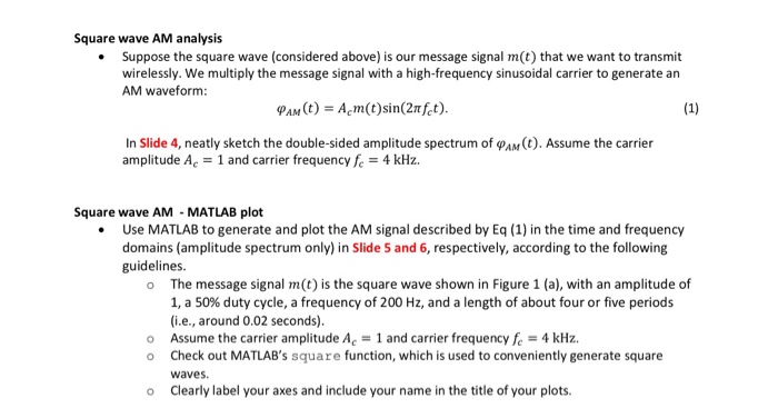 Square wave analysis Consider a periodic square wave | Chegg.com