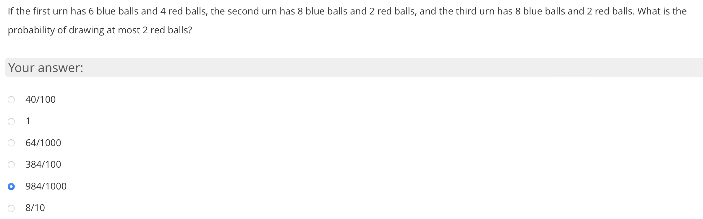 Solved If the first urn has 6 ﻿blue balls and 4 ﻿red balls, | Chegg.com