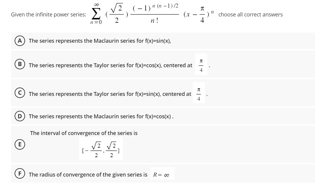 Solved Given the infinite power series: | Chegg.com