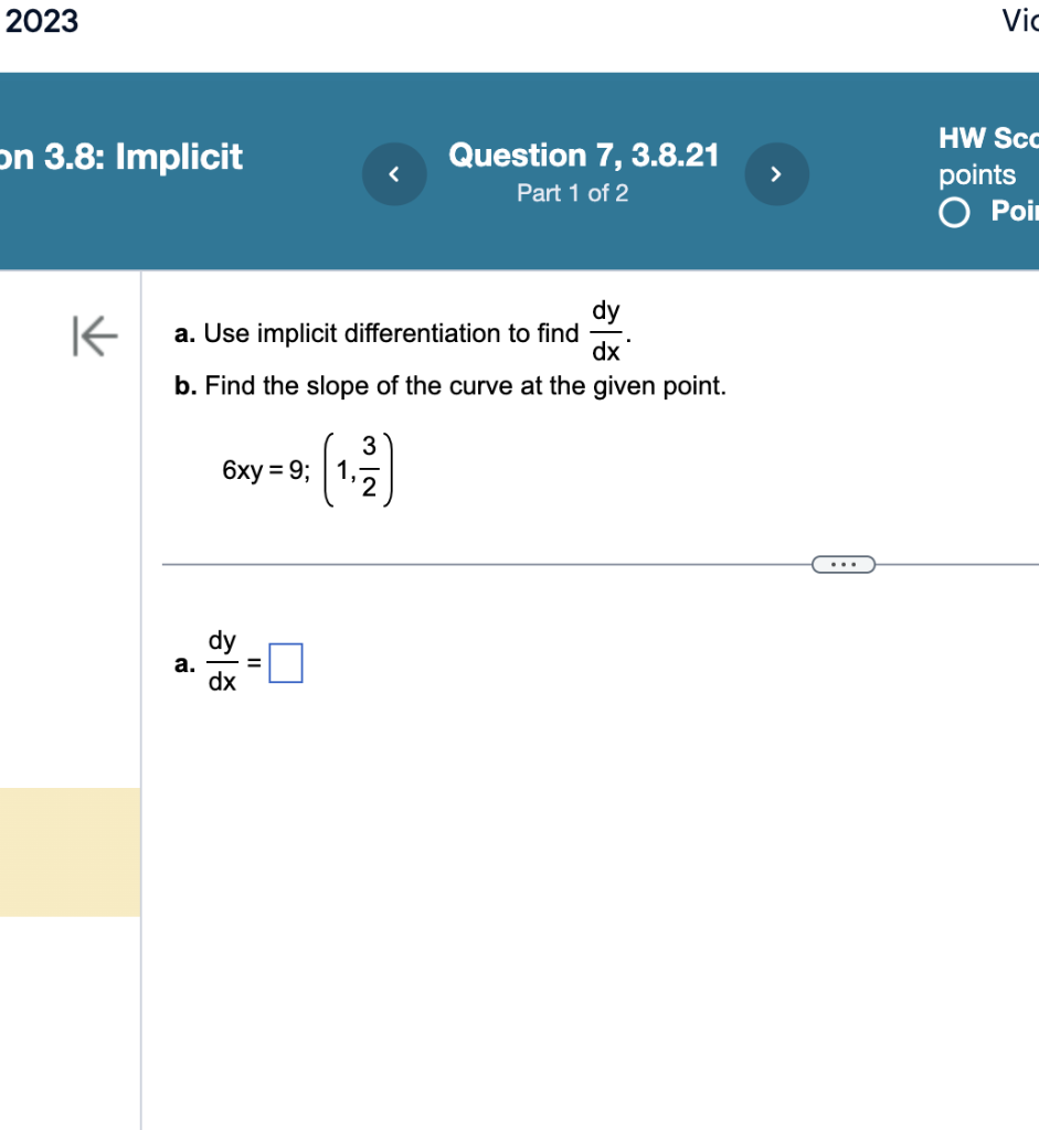 Solved a. Use implicit differentiation to find dxdy. b. Find | Chegg.com