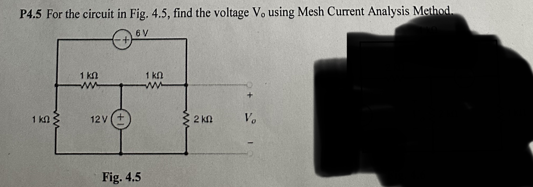 Solved P4.5 For the circuit in Fig. 4.5, find the voltage Vo | Chegg.com