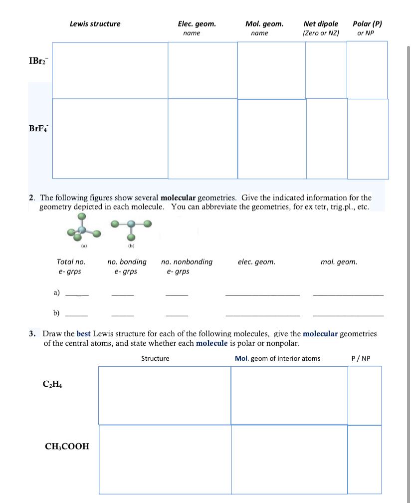 Solved Lewis structure Elec. geom. name Mol. geom. Net | Chegg.com