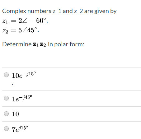 Solved Complex numbers z_1 and z_2 are given by 21 2-60° | Chegg.com