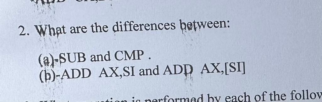 Solved 2. What are the differences petween: (a). SUB and | Chegg.com