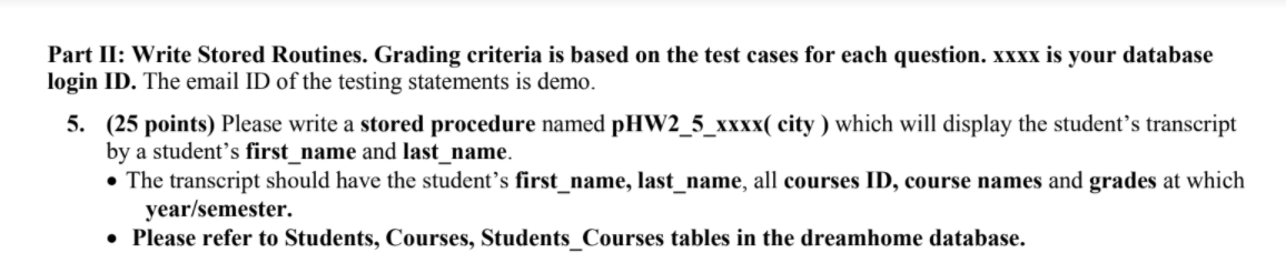 Solved Part Ii Write Stored Routines Grading Criteria Is 0170