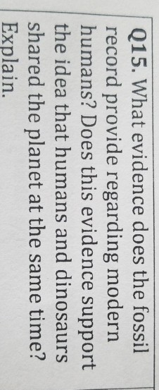 Solved Q15. What evidence does the fossil record provide | Chegg.com