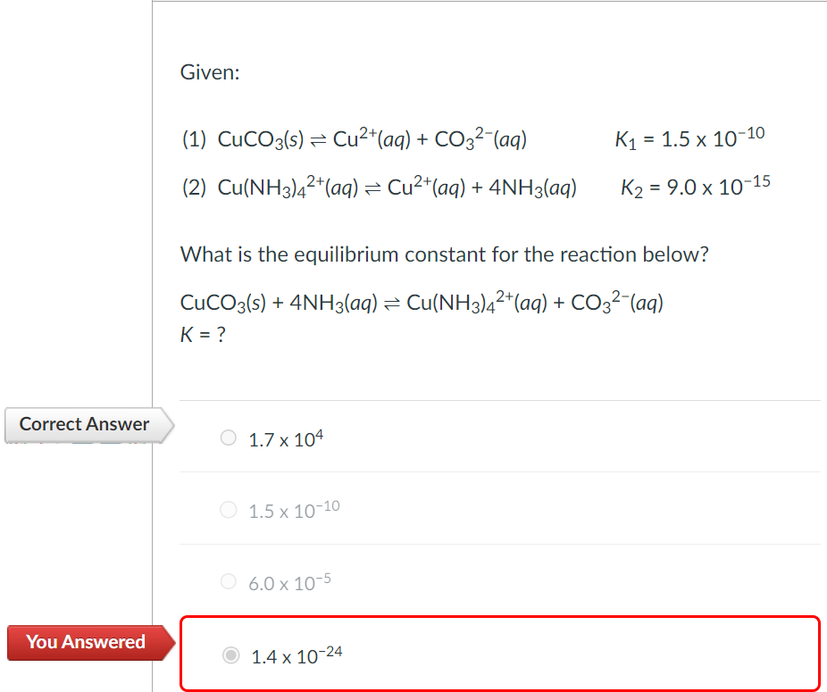 Solved Given: (1) CuCO3( s)⇌Cu2+(aq)+CO32−(aq) K1=1.5×10−10 | Chegg.com