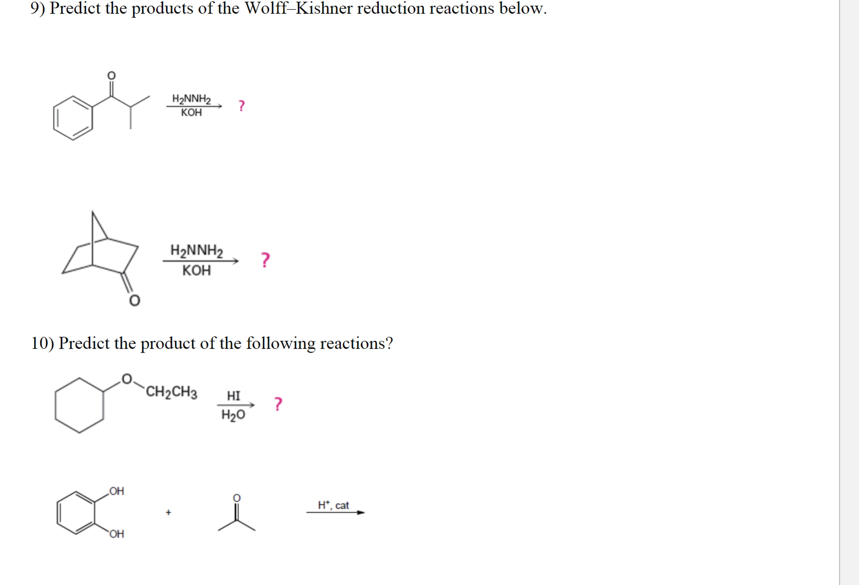 Solved Predict the products of the Wolff-Kishner reduction | Chegg.com