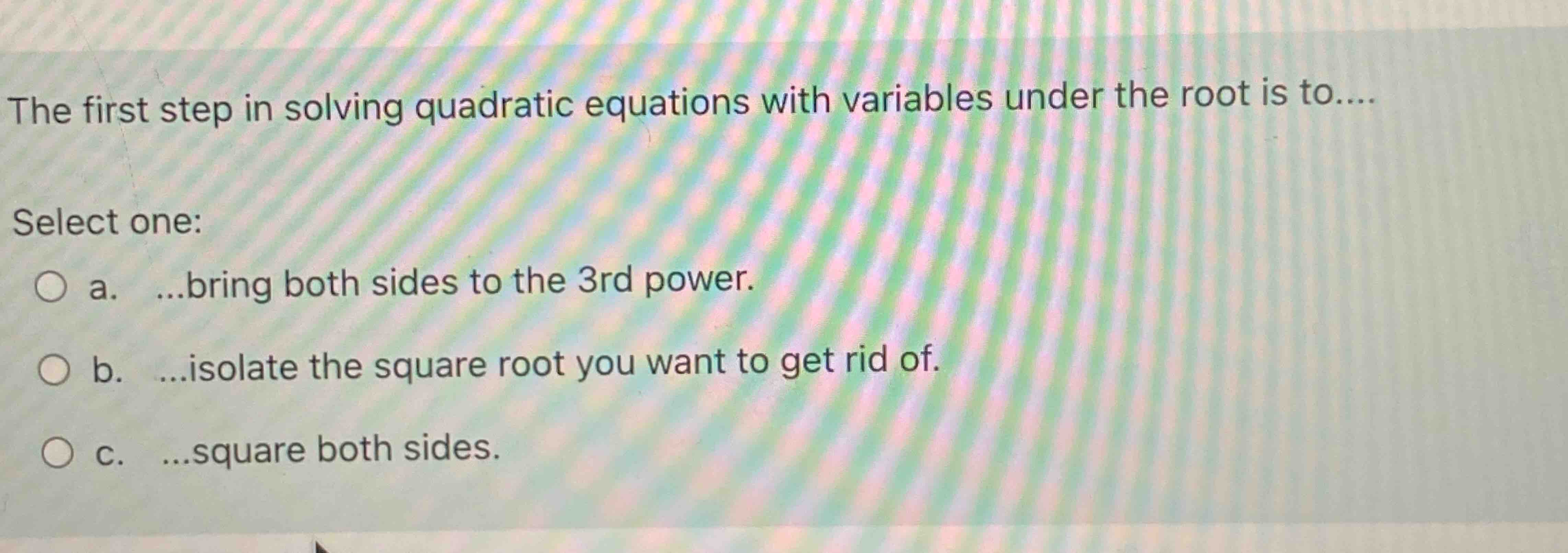 Solved The first step in solving quadratic equations with | Chegg.com