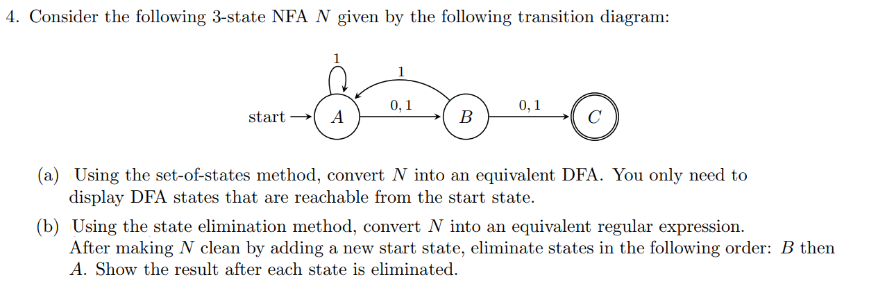 Solved 4. Consider the following 3-state NFA N given by the | Chegg.com