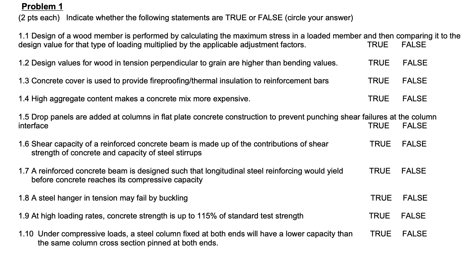 Solved Problem 1 (2 pts each) Indicate whether the following | Chegg.com