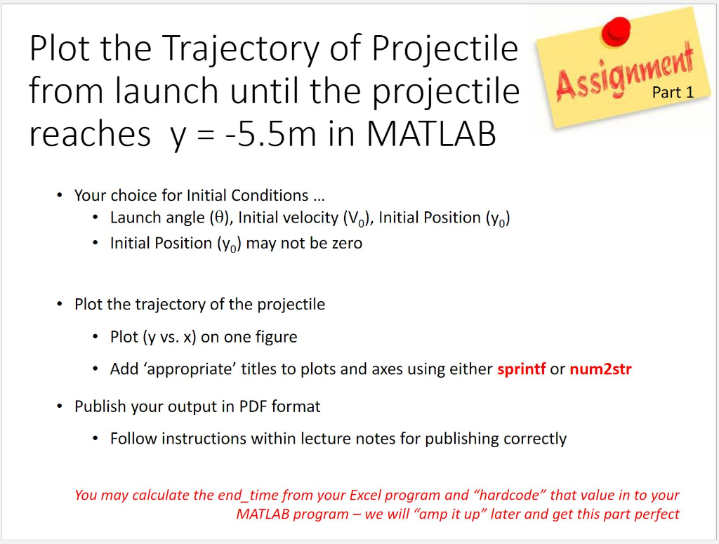 Solved Plot The Trajectory Of Projectile From Launch Until