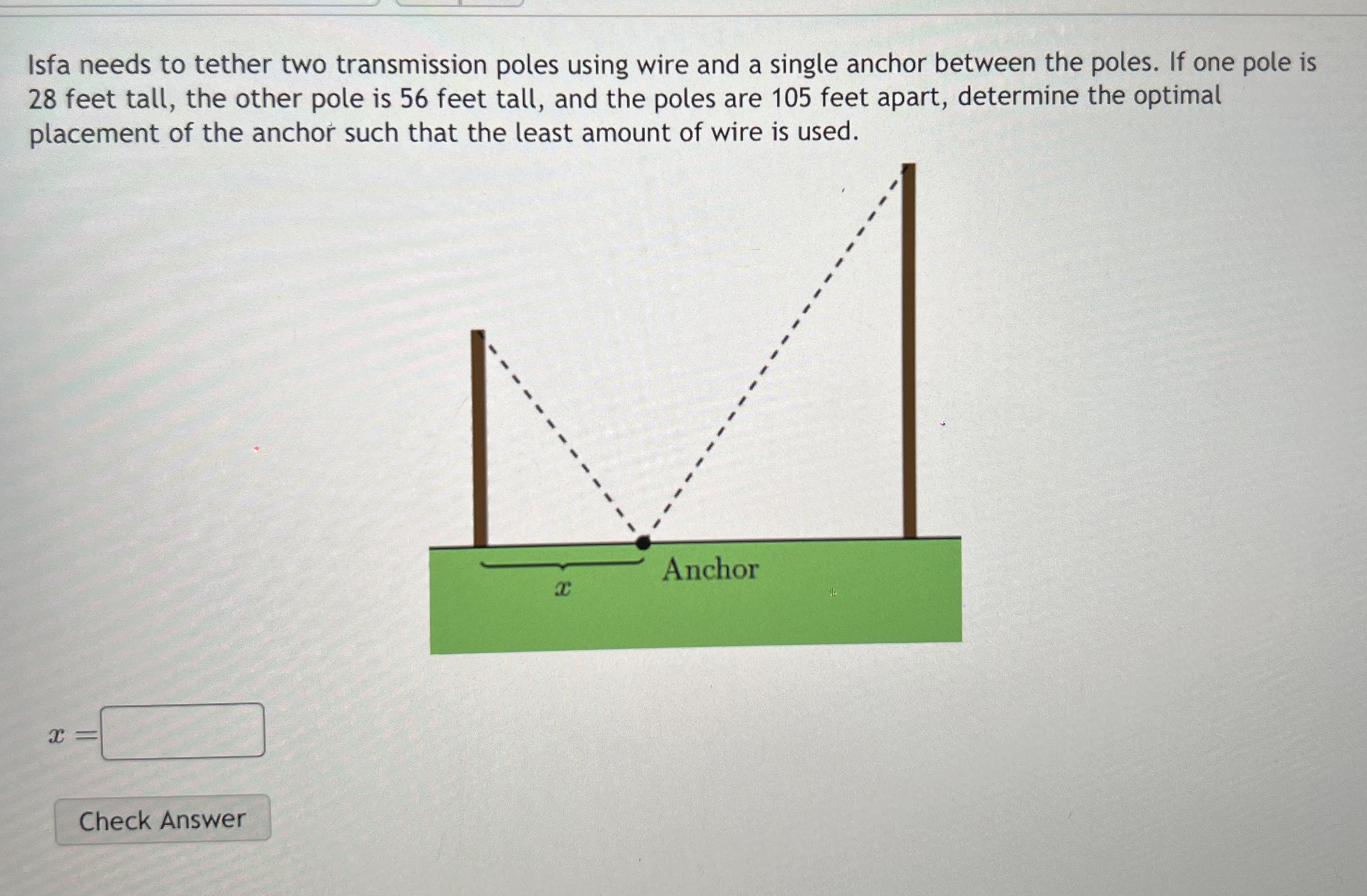 Solved Isfa needs to tether two transmission poles using | Chegg.com