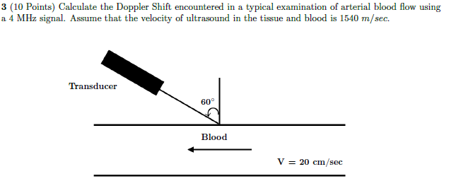 3 (10 Points) Calculate the Doppler Shift encountered | Chegg.com