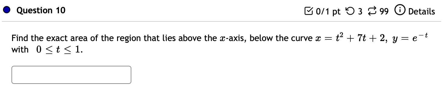 Solved Question 10Find the exact area of the region that | Chegg.com