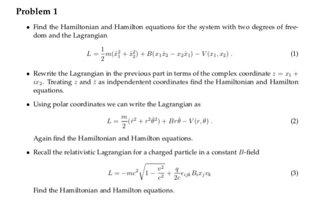 Solved Problem 1 Find the Hamiltonian and Hamilton equations | Chegg.com