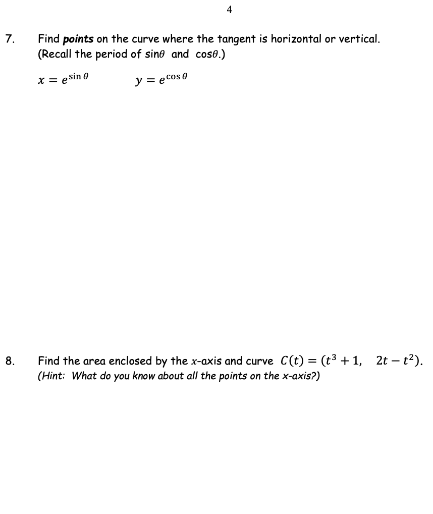 Solved 4 7. Find points on the curve where the tangent is | Chegg.com