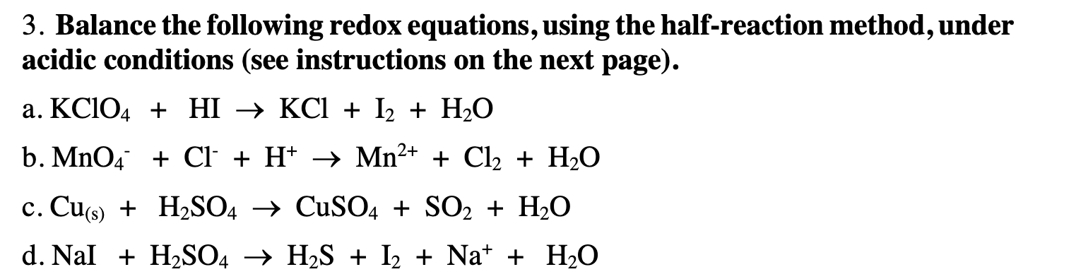 Solved 3. Balance the following redox equations, using the | Chegg.com