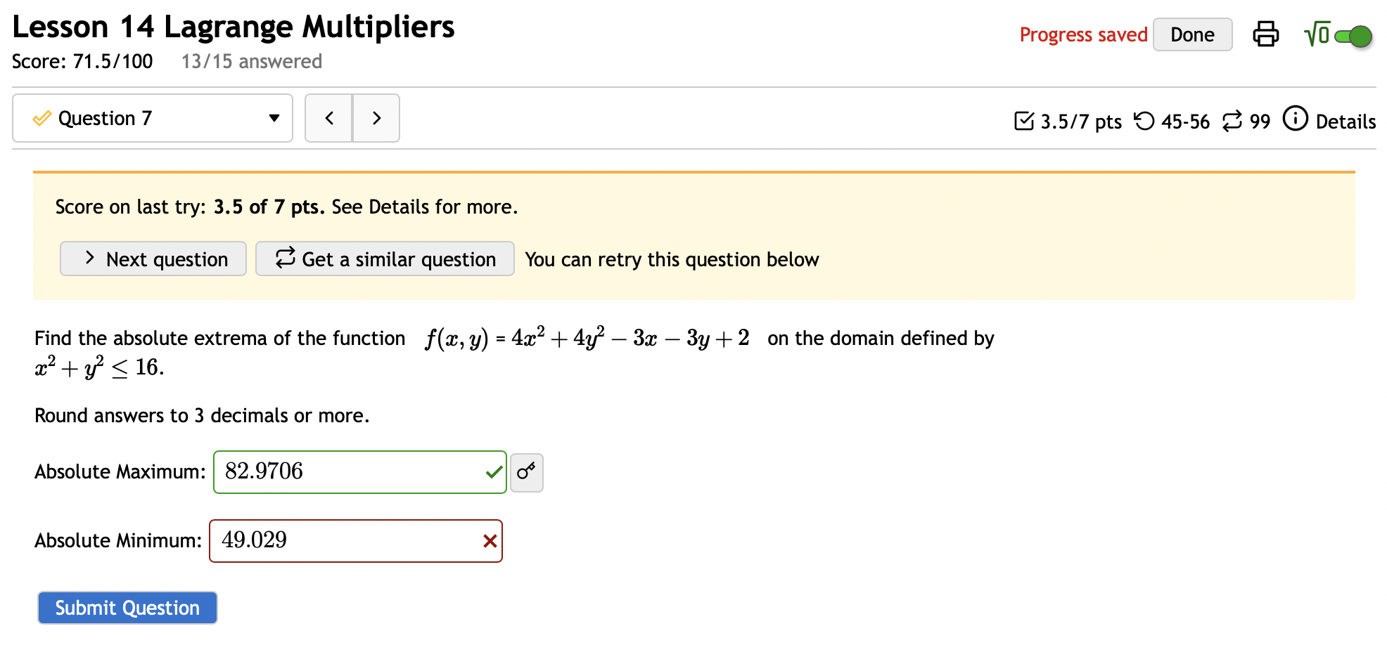 Solved Lesson 14 Lagrange Multipliers Progress saved Score: | Chegg.com