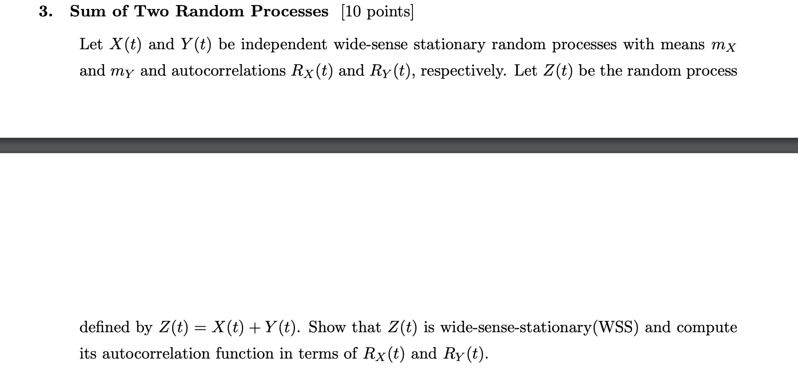 Solved 3. Sum of Two Random Processes (10 points] Let X(t) | Chegg.com