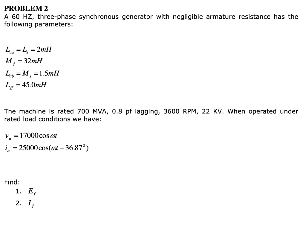 Solved A 60HZ, three-phase synchronous generator with | Chegg.com