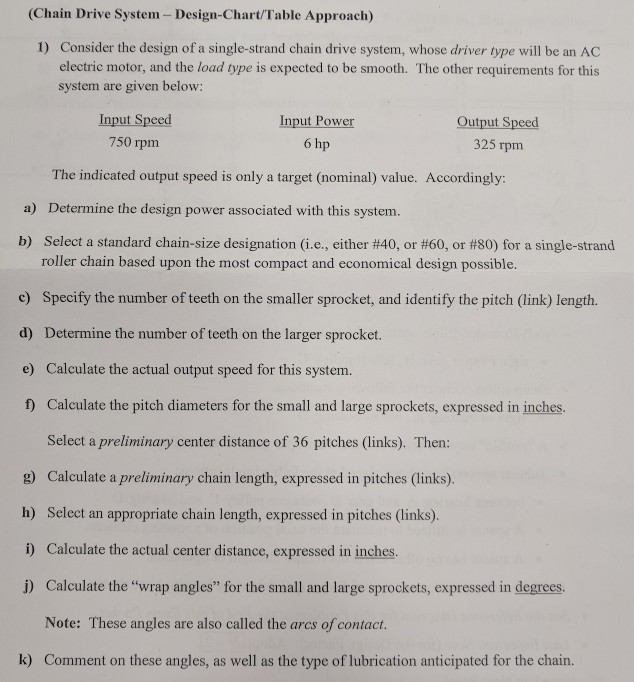 Solved (Chain Drive System - Design-Chart/Table Approach) | Chegg.com