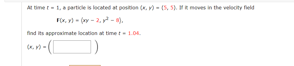 Solved At time t=1, a particle is located at position | Chegg.com