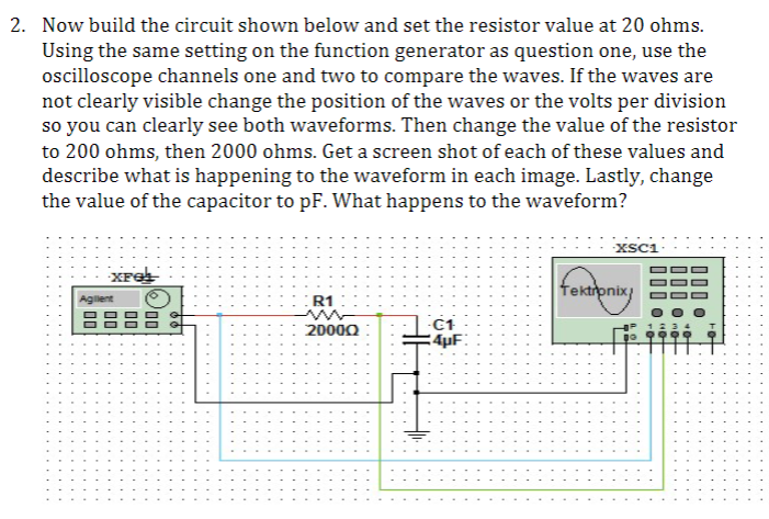Solved 2. Now build the circuit shown below and set the | Chegg.com