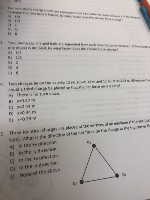 Solved 46 C 2. Two identically charged balls are separated | Chegg.com